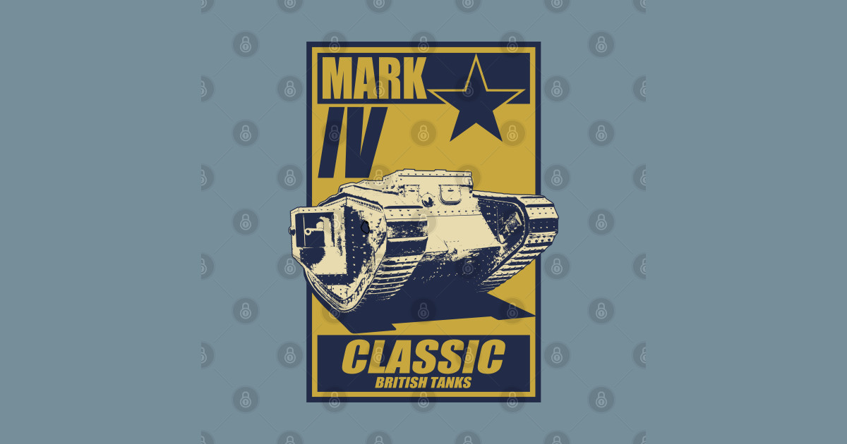 WW1 Mark IV Tank - Ww1 Mark 4 Tank - T-Shirt | TeePublic