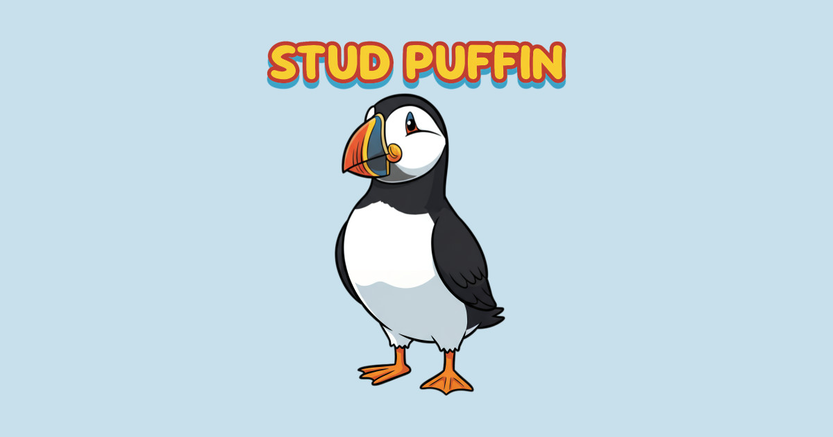 Stud-Puffin-Bird - Stud Puffin - T-Shirt | TeePublic