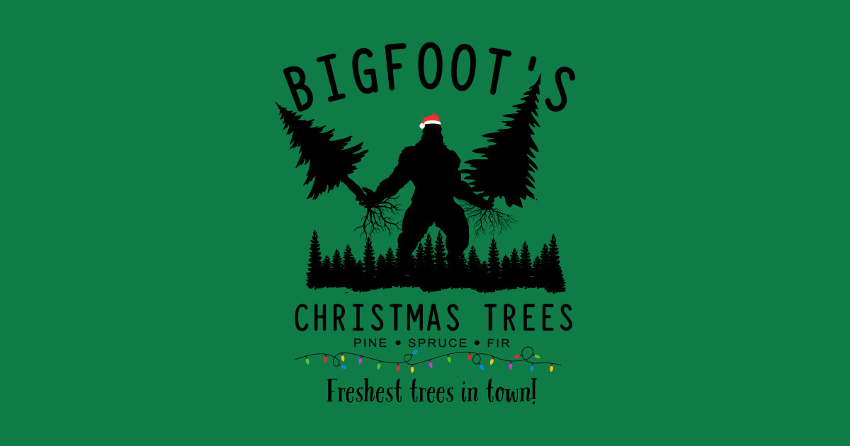 Bigfoot's Christmas Trees - Bigfoot Christmas - T-Shirt | TeePublic