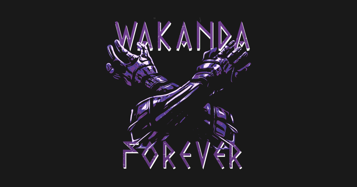 wakanda forever gesture - Wakanda Forever - T-Shirt | TeePublic