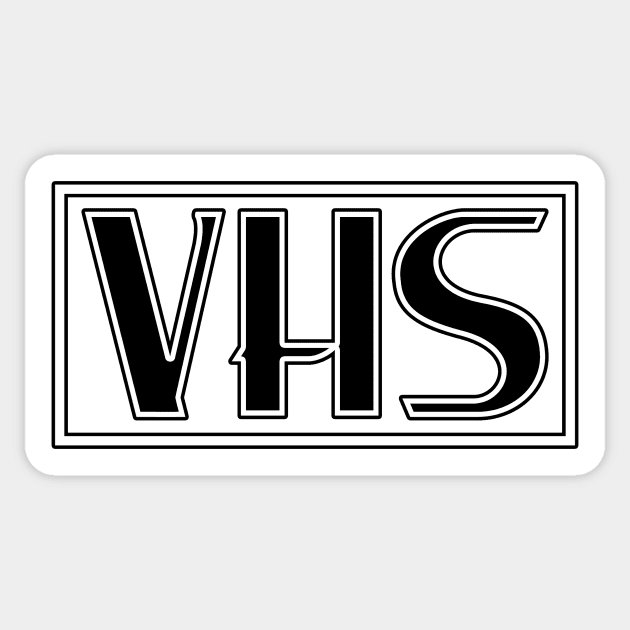 Video Home System - VHS by Basement Mastermind - Vhs - Sticker | TeePublic