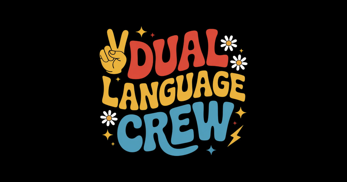 Dual Language Crew Teacher Team Dual Language - Dual Language Crew ...