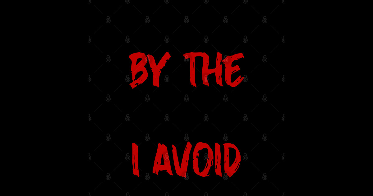 Judge me by the people I avoid - Motivational Quote - Magnet | TeePublic