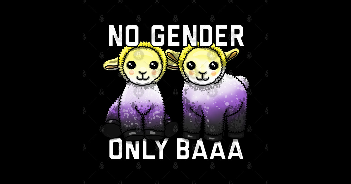 No Gender Only Baaa - Nonbinary - Sticker | TeePublic