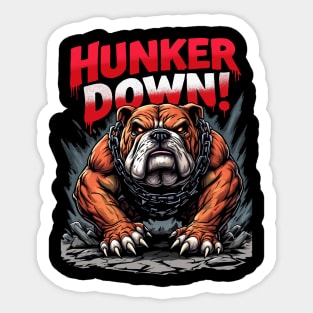 Fierce Bulldog Hunker Down Art Merch for Sale | TeePublic