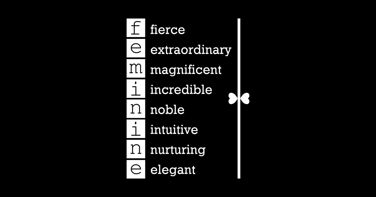 Feminine inspirational words in White - Feminine - Posters and Art ...