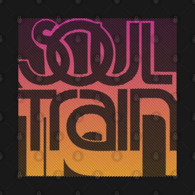 Soul train - Soul Train - T-Shirt | TeePublic