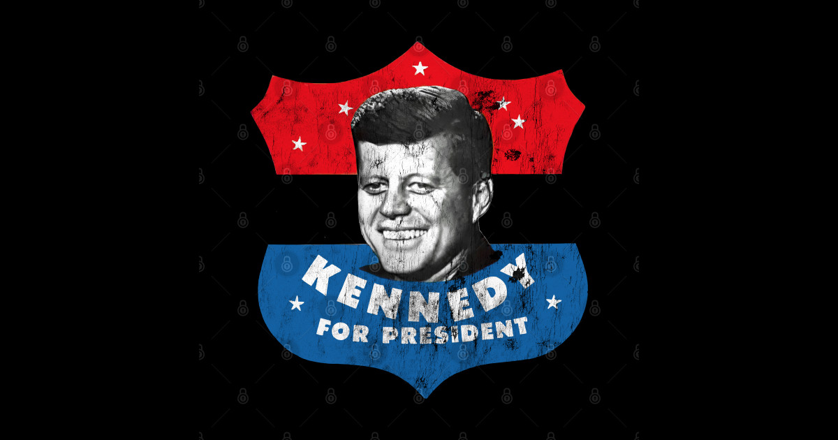 Kennedy For President - Kennedy - Sticker | TeePublic