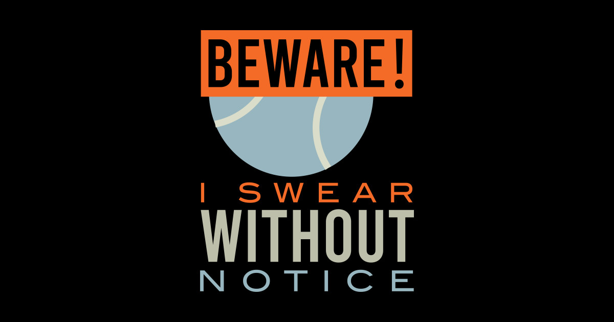 Funny Padel Beware I Swear - Padel - Sticker | TeePublic