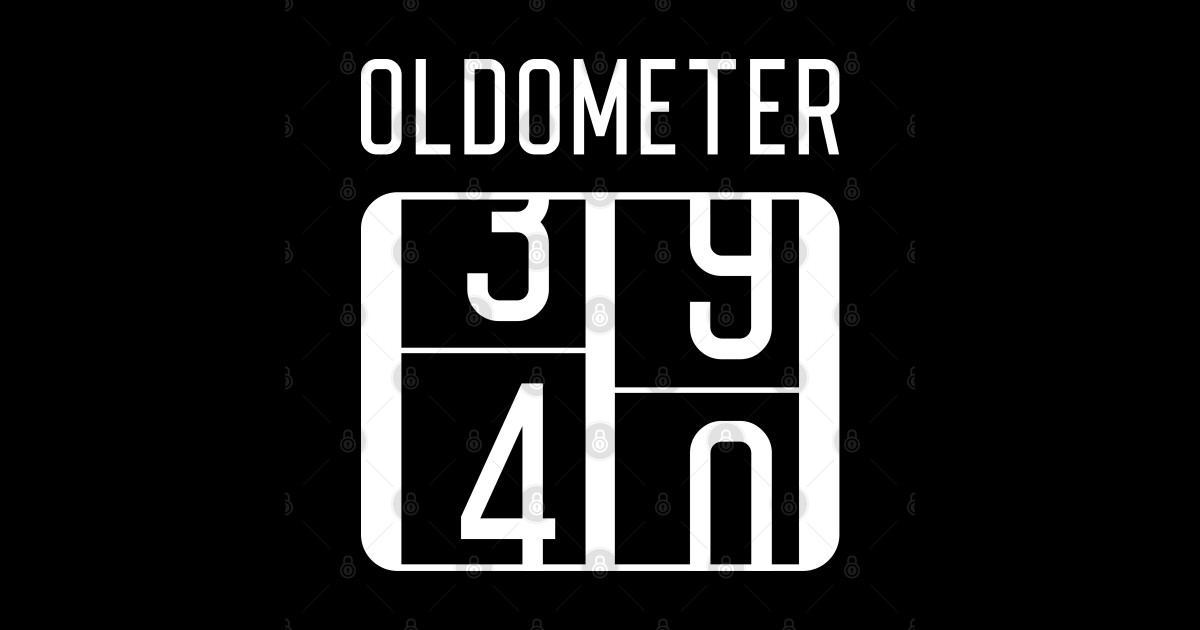 Oldometer 40 - Oldometer 40th Birthday - Sticker | TeePublic