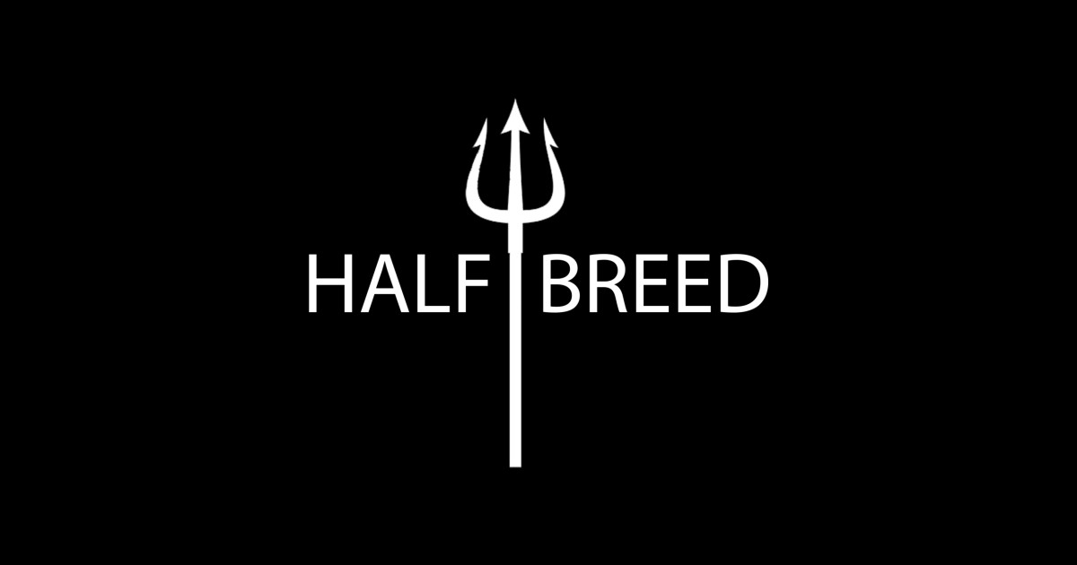 Half Breed - Half Breed - Magnet | TeePublic