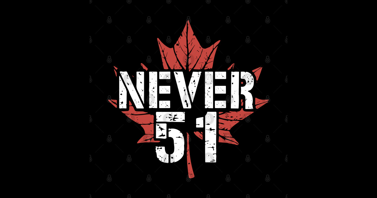 Canada Never 51st State Not For Sale Elbow Up Proud Canadian - Retro ...