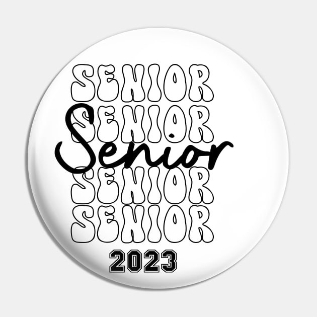 Class Of 2023 Graduation - Class Of 2023 Graduation - Pin | TeePublic