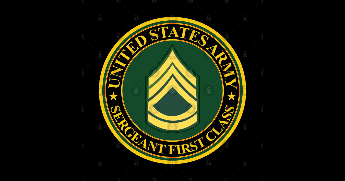US Army - Sergeant First Class - Us Army Sergeant First Class - Sticker ...
