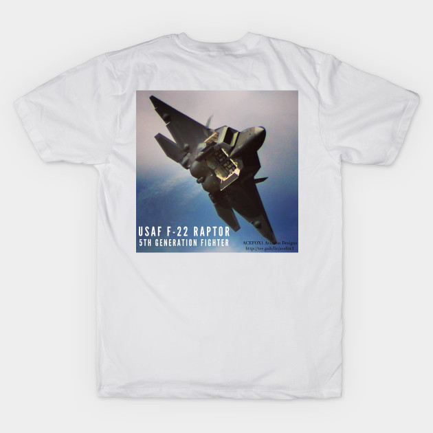2-Sided F-22 Raptor - F 22 Raptor - T-Shirt | TeePublic