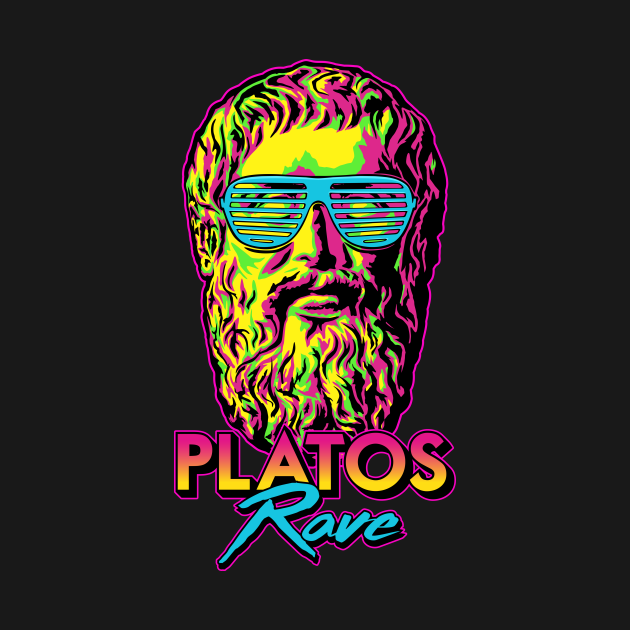 Plato's Rave - Plato - T-Shirt | TeePublic