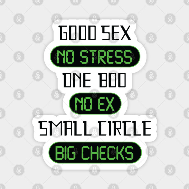 Good Sex No Stress One Boo No Ex Small Circle Big Checks - Good Sex No ...