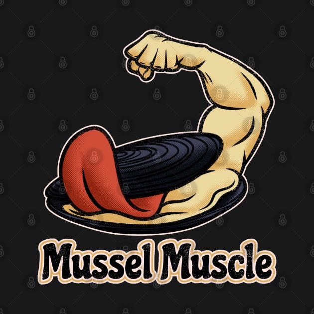 Funny Cute Mussel Muscle - Funny - T-Shirt | TeePublic