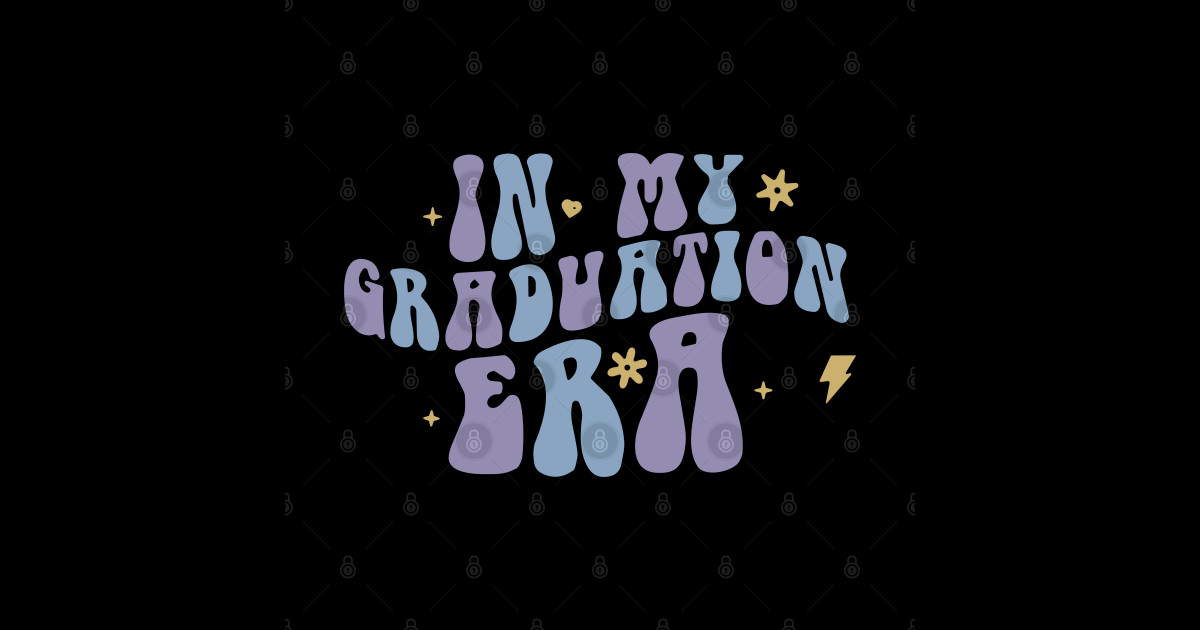 In My Graduation Era - In My Graduation Era - Sticker | TeePublic