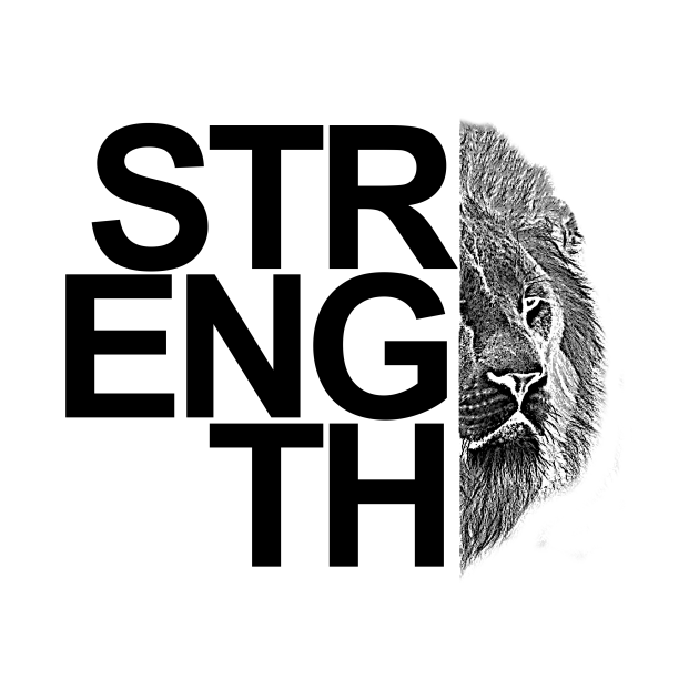 strength design - Strength - T-Shirt | TeePublic