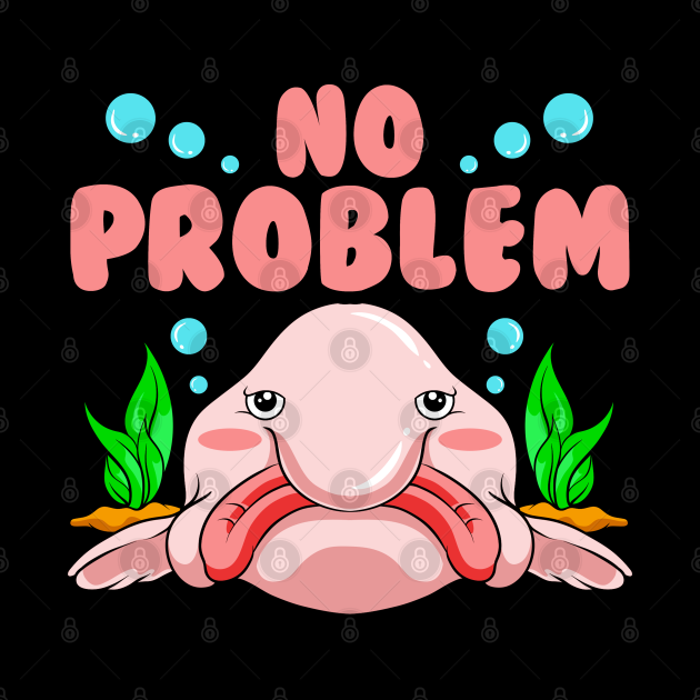 If I Can Smile No Problem | Funny Blob Fish Gift | Blobfish - Blobfish ...