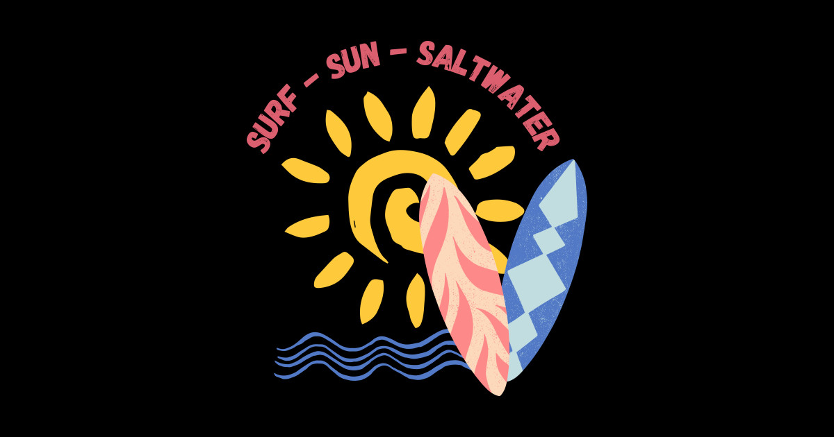Surf & Sun - Surfing - Sticker | TeePublic