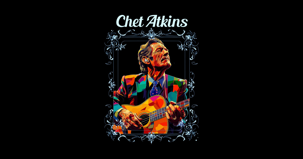 CHESTER BURTON ATKINS MUSICIAN FAN ART - Chester Burton Atkins Musician ...