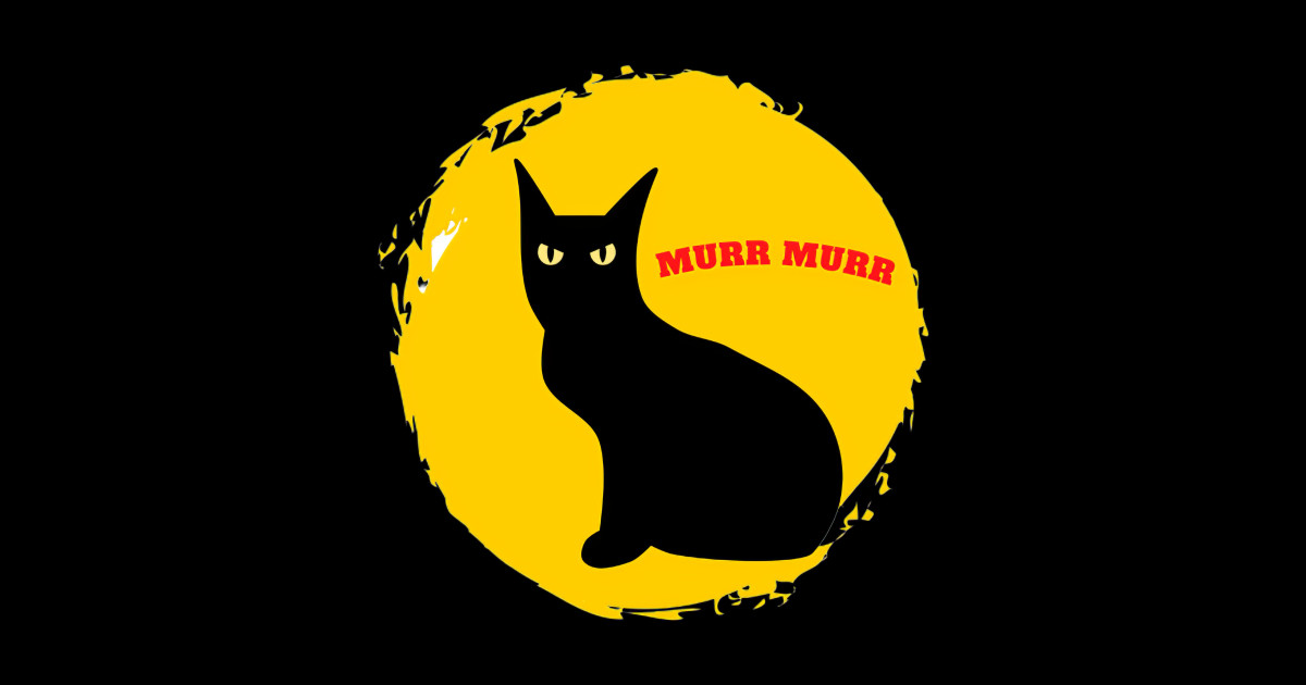 Murr murr funny cat - Cat Pun - Sticker | TeePublic