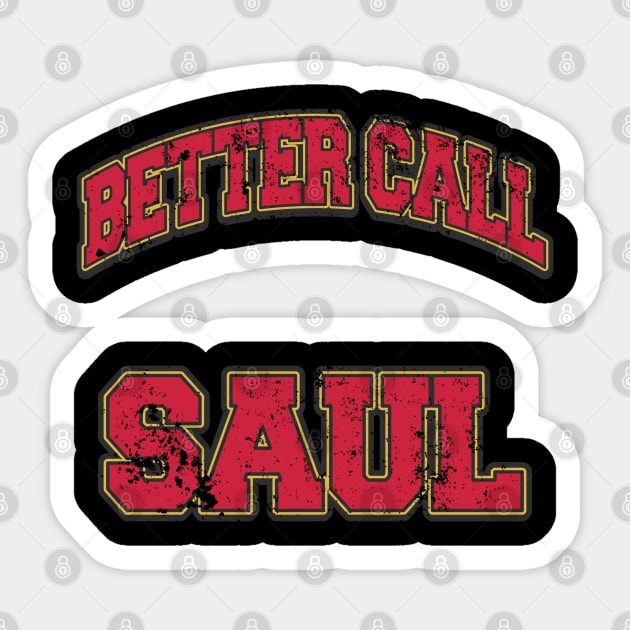 Vintage Better Call Saul - Better Call Saul - Sticker | TeePublic