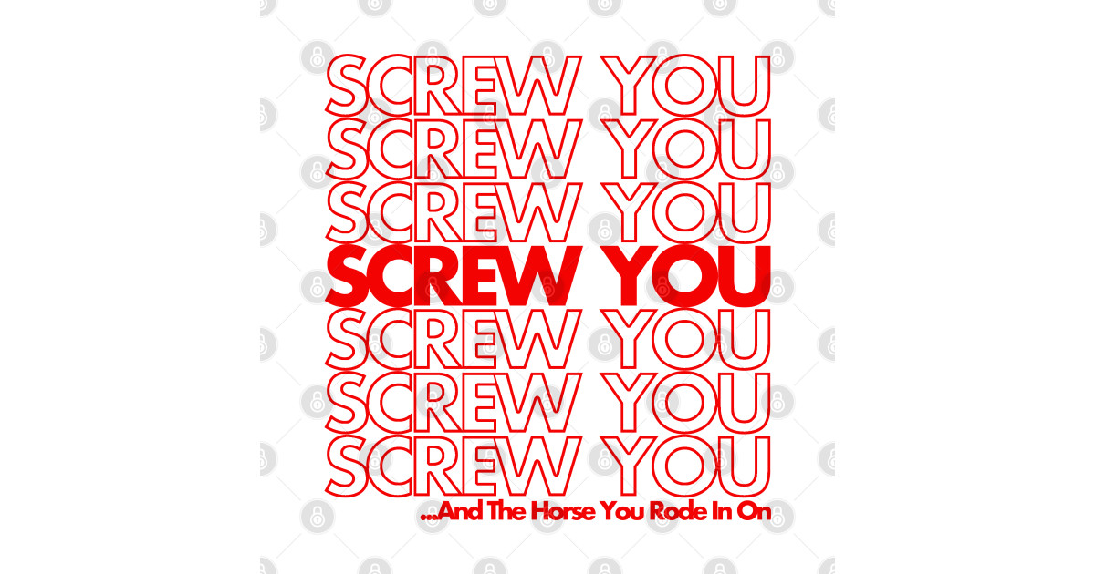 Screw You - Logo - T-Shirt | TeePublic