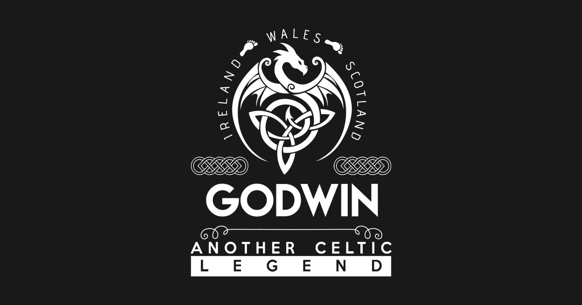 Godwin Name T Shirt - Another Celtic Legend Godwin Dragon Gift Item ...