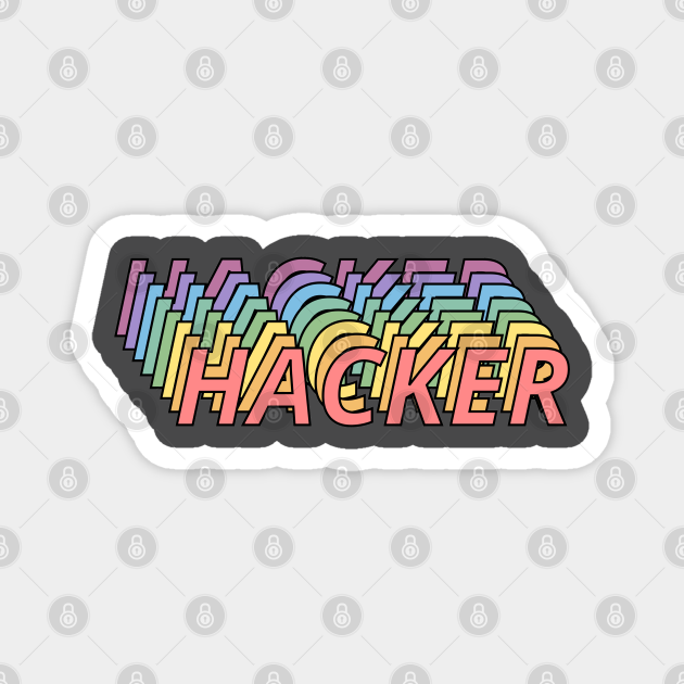 Hacker | Rainbow Colors - Hacker - Magnet | TeePublic