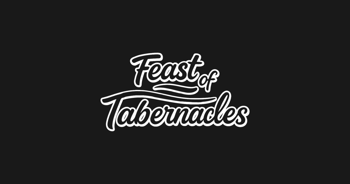 Feast Of Tabernacles Sukkot - Feast Tabernacles Sukkot - T-Shirt ...