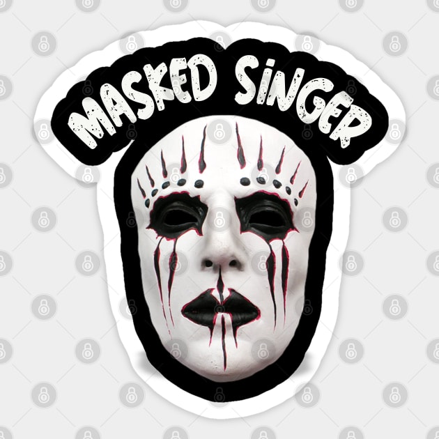 Masked singer t-shirt - Masked Singer - Sticker | TeePublic