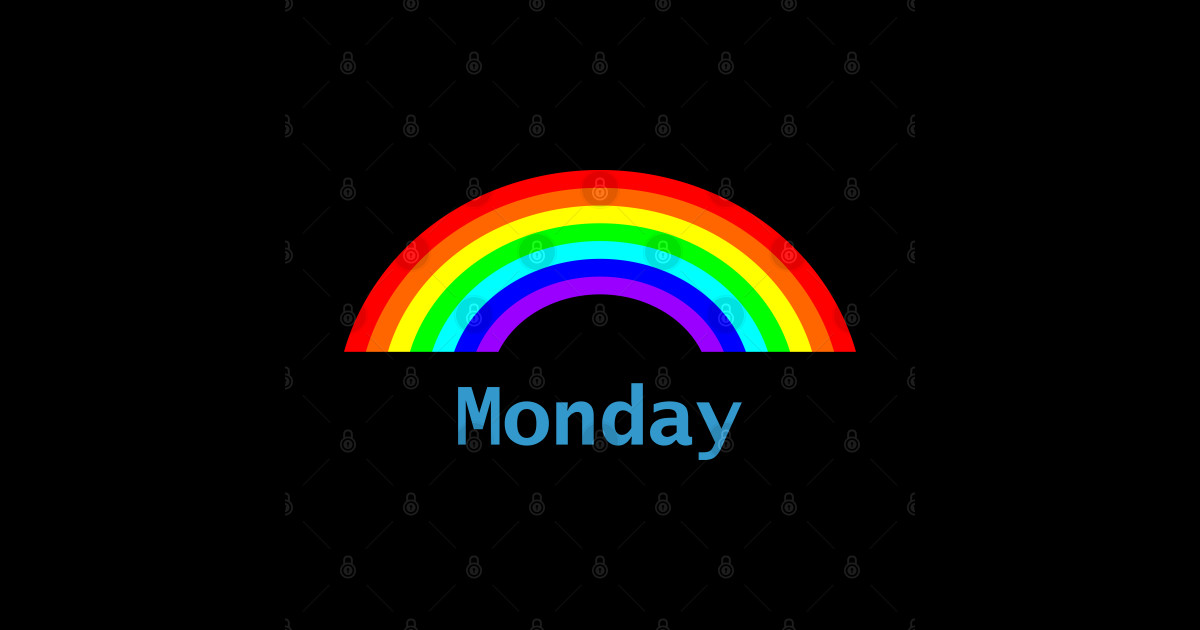 Monday Rainbow - Rainbow - T-Shirt | TeePublic