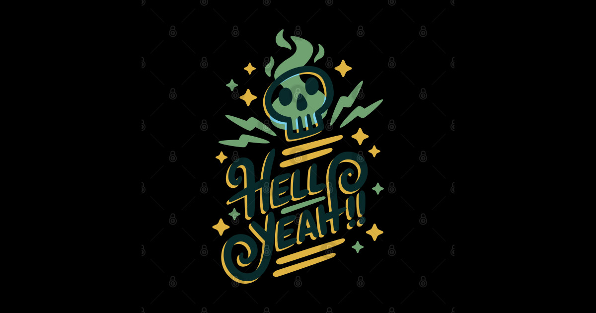 Hell Yeah - Skull - Sticker | TeePublic