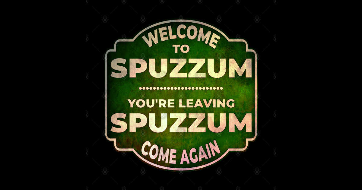 Welcome to SPUZZUM B.C. - Spuzzum - Sticker | TeePublic