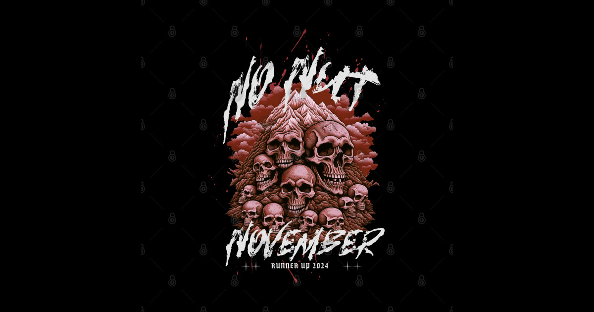 No Nut November Runner Up 2024 Funny Meme Viral Skulls Obnoxious Metal ...