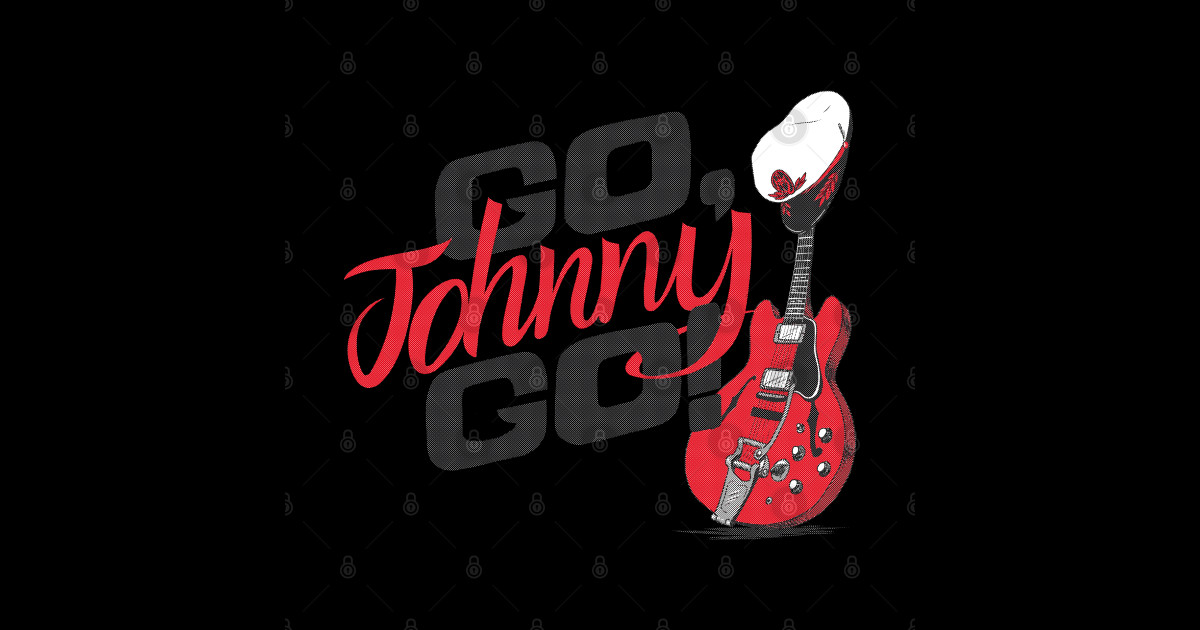 Go Johnny Go! - Go Johnny Go - Sticker | TeePublic
