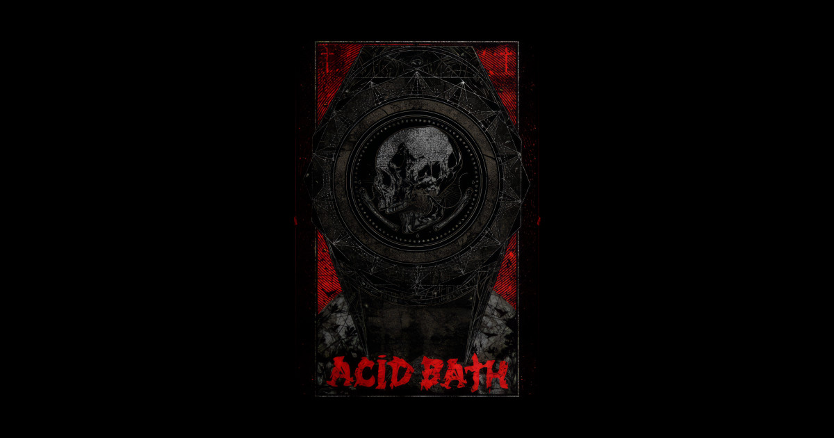 Acid Bath - Acid Bath - Sticker | TeePublic