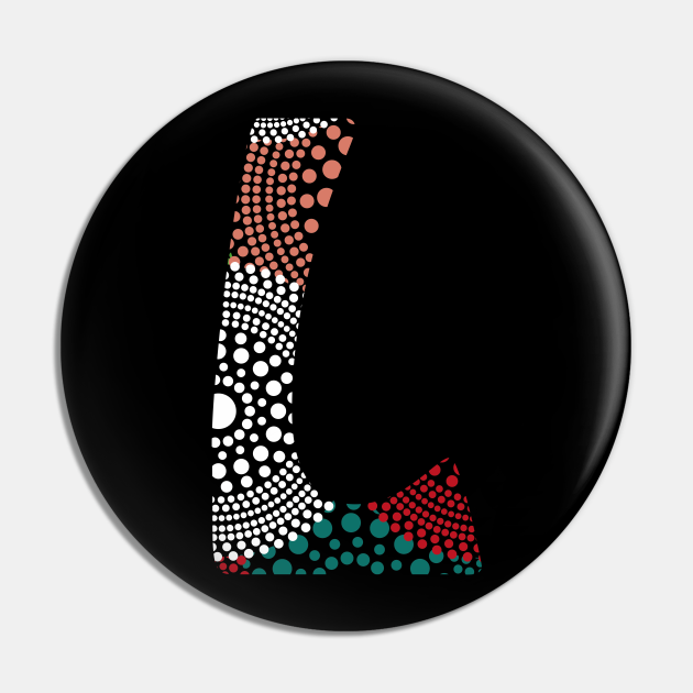 L Aboriginal Letter - Aboriginal Art - Pin | TeePublic