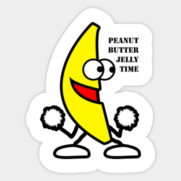 Peanut Butter Jelly Time Banana Fanart at Winnie Norris blog