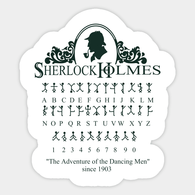 Sherlock Holmes Dancing Men - Sherlock - Sticker | TeePublic