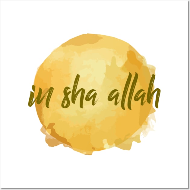 In Sha Allah - Inshallah - Posters and Art Prints | TeePublic