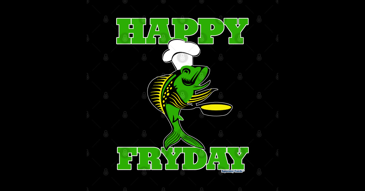 Happy FryDay - Fish Fry - Sticker | TeePublic