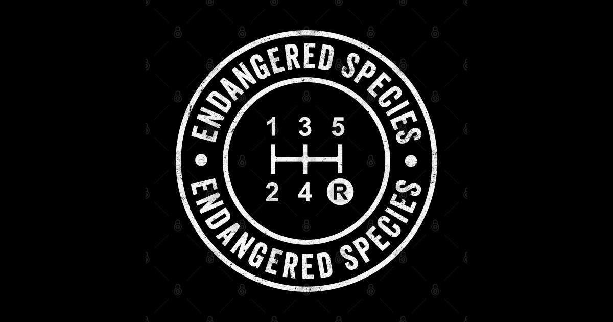 Manual Transmission - Endangered Species - Stick Shift Humor - Manual ...