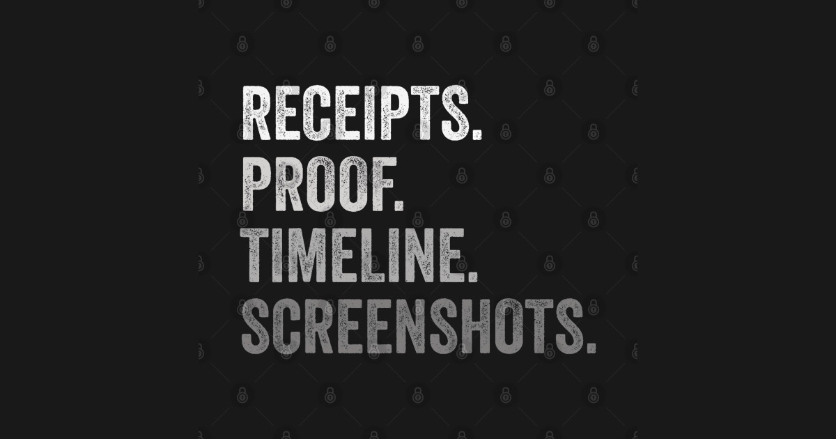 Mens Receipts Proof Timeline Screenshots Funny - Receipts Proof ...