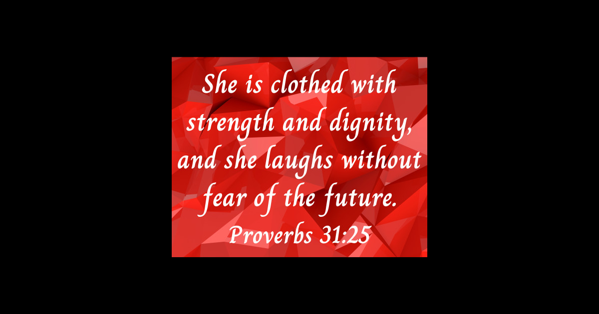 Bible Verse Proverbs 31:25 - Proverbs 3125 - Sticker | TeePublic