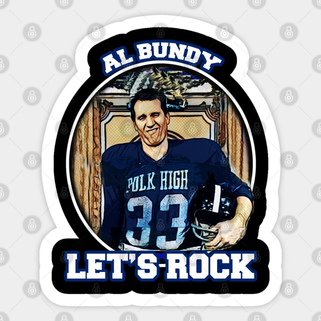 Al Bundy 'Let's Rock' Tee: Channeling the Bundy Spirit - Al Bundy ...