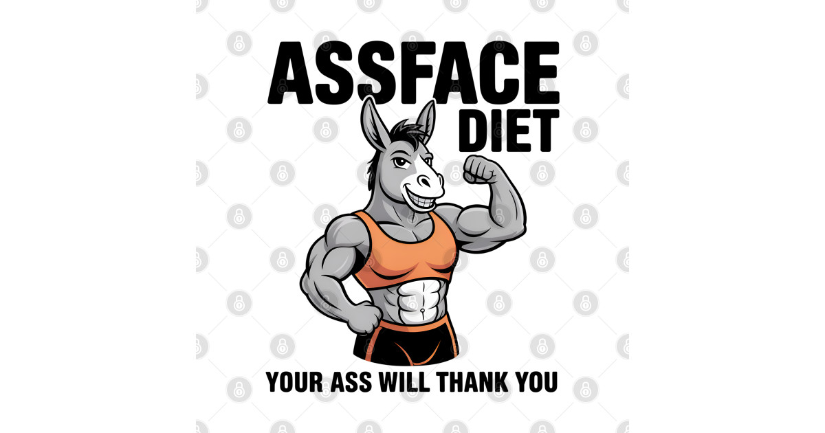 Ripped Donkey Your Ass Will Thank You Funny - Diet - T-Shirt | TeePublic